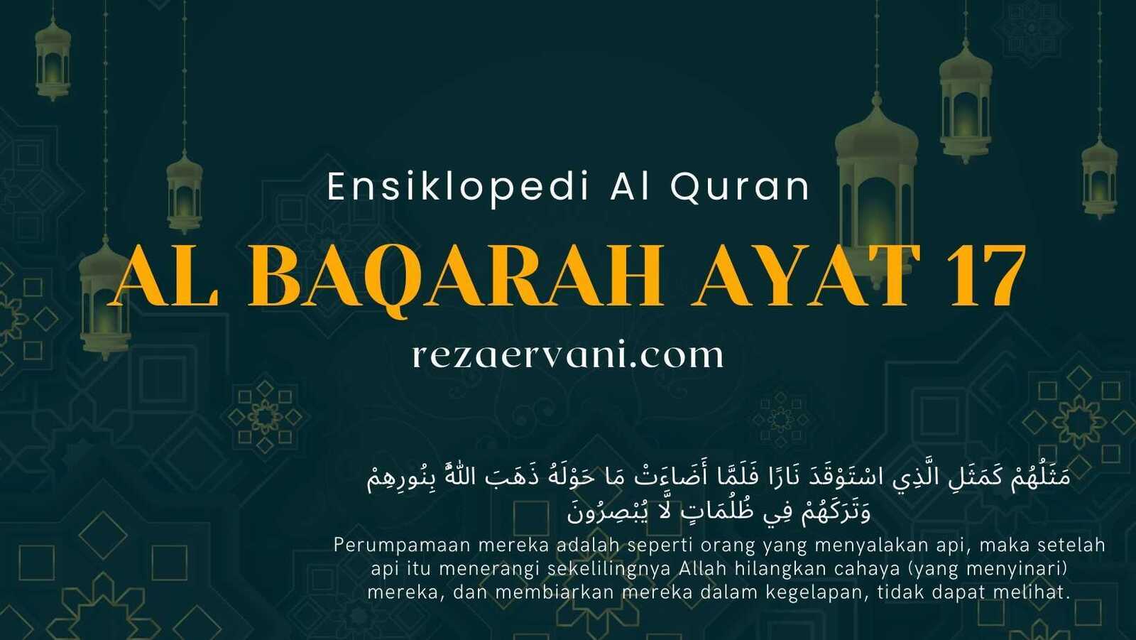 [Ensiklopedi Al Quran] Al Baqarah ayat 17 (1) : Matsaluhum kamatsal ...